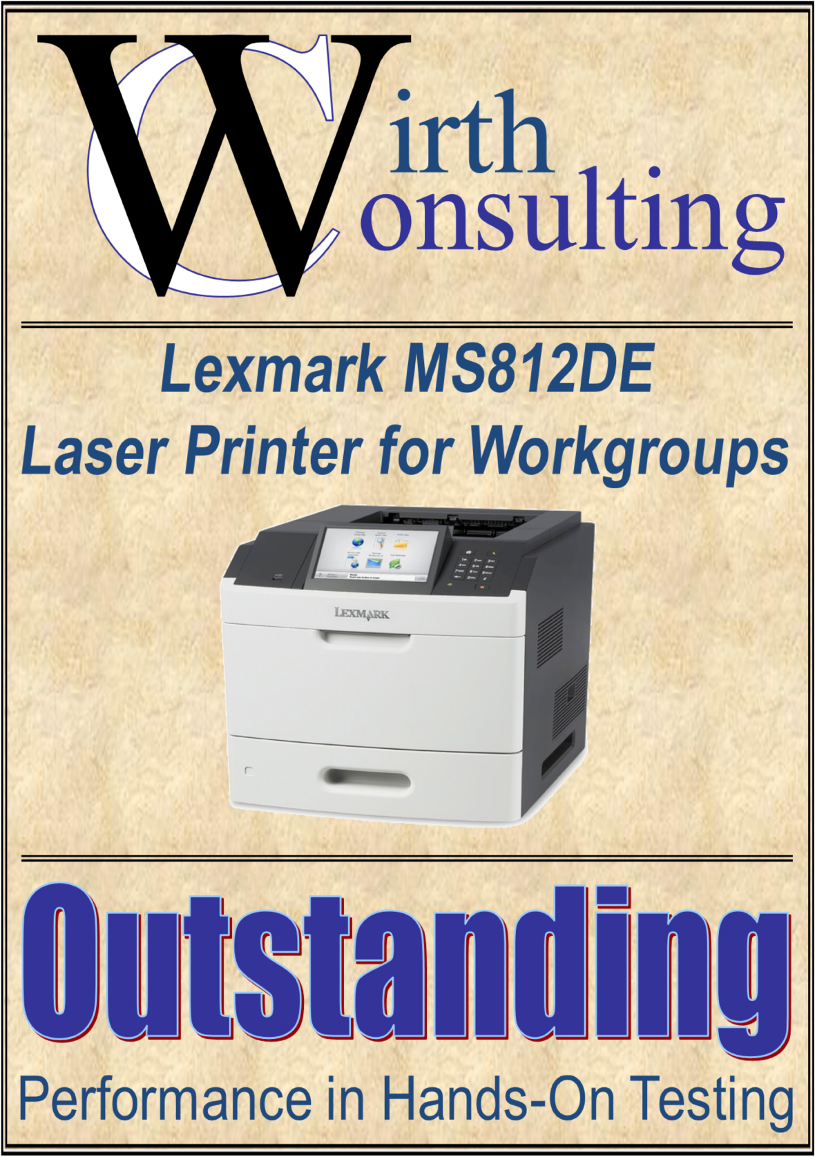 Review and Hands-On Test Report: Lexmark MS812de B/W Workgroup Laser ...